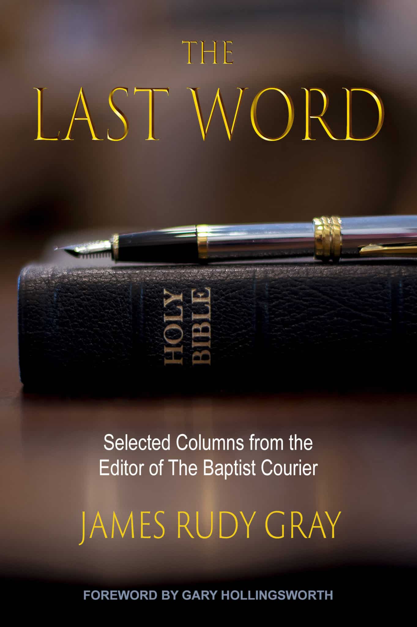 The Last Word Baptist Courier